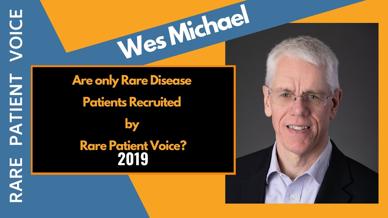 Does Rare Patient Voice only Recruit Rare Disease Patients? (2019 ...