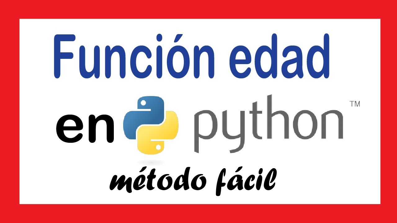 💡 La Forma más Sencilla de Calcular la Edad en #python 🐍 - YouTube