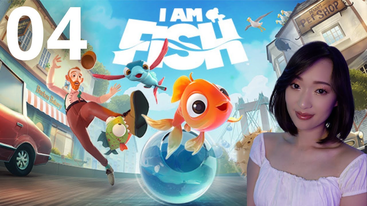 I AM FISH | Episode 4 | On termine le jeu, retour à l'océan ! - YouTube