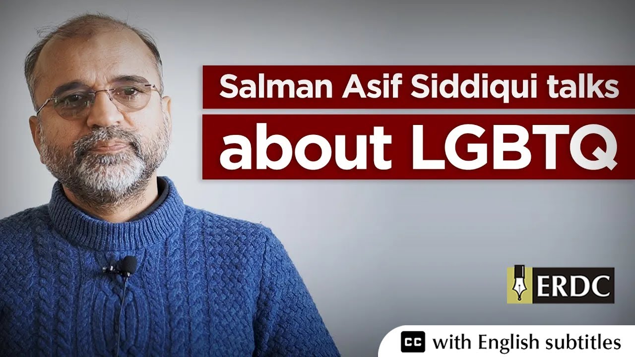 Salman Asif Siddiqui talks about LGBTQ - YouTube