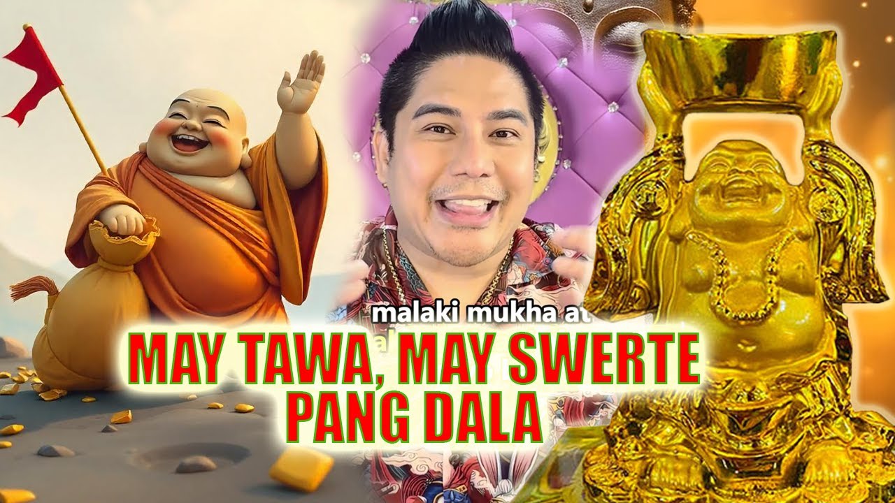 MAY TAWA NA, MAY SWERTE PANG DALA | LAUGHING BUDDHA AY NAGDADALA NG ...