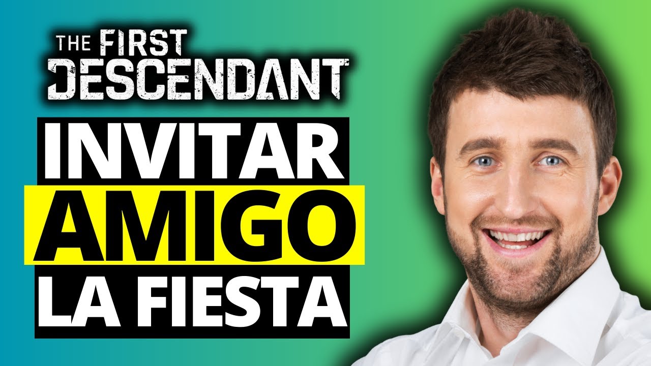 Cómo invitar a un amigo a la fiesta The First Descendant - YouTube