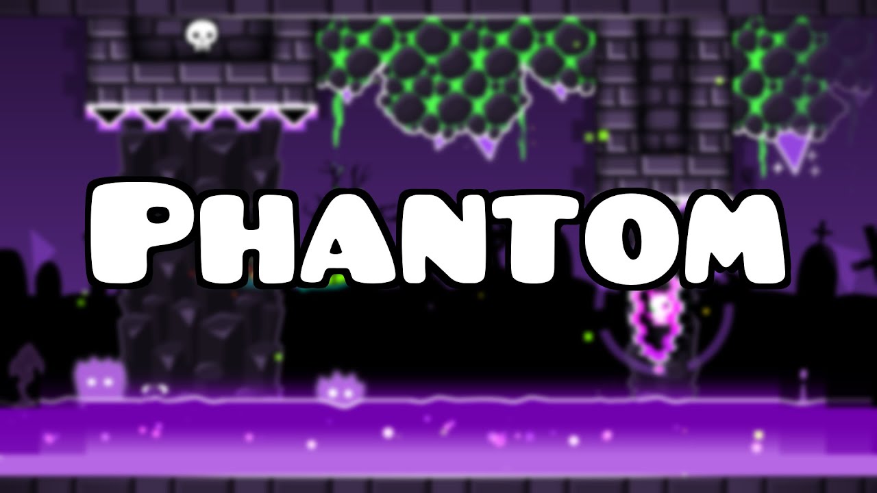 Phantom (ID: 29424929) | Geometry Dash - YouTube