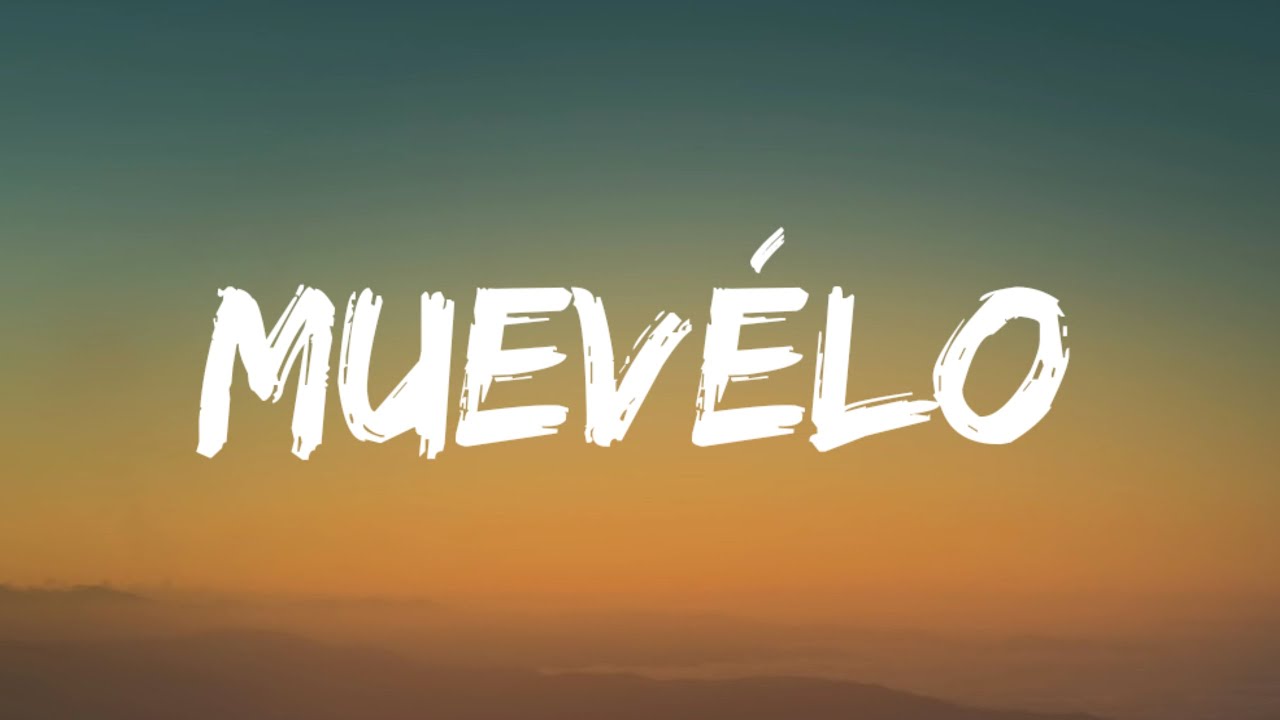 Kali Uchis - Muevélo (Letra/Lyrics) | "Si un asqueroso viene y empieza ...