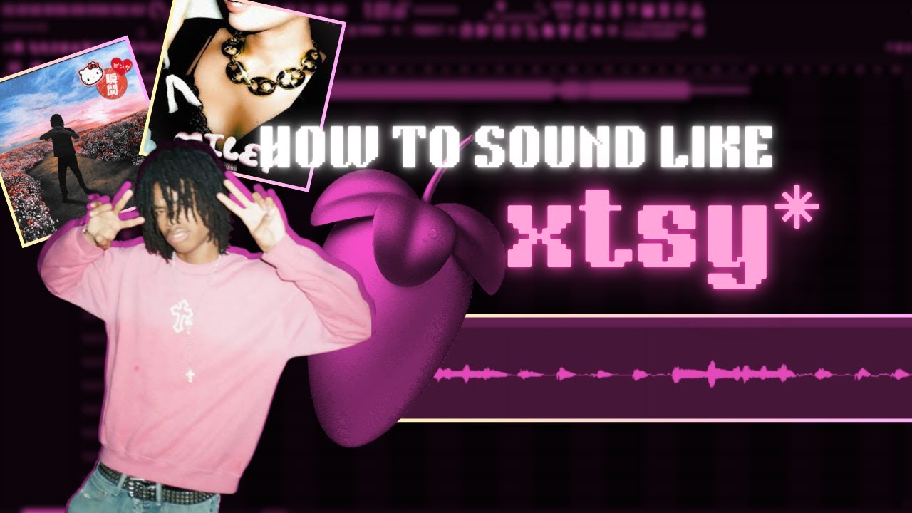 How To SOUND Like xtsy* In FL Studio (FREE PRESETS) - YouTube