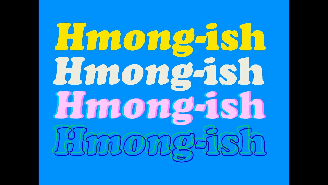 Hmong•𝘪𝘴𝘩 S1, Ep1: Introducing Pachia Lucy Vang and Shoun Thao - YouTube