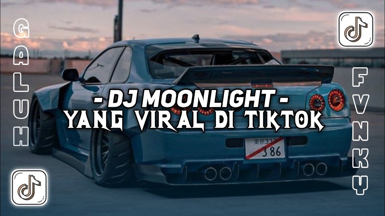 DJ MOONLIGHT || YANG VIRAL DI TIKTOK || TERBARU FULL BASS - YouTube