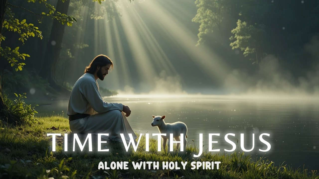 TIME WITH JESUS // IN HIS PRESENCE - Soaking worship instrumental ...