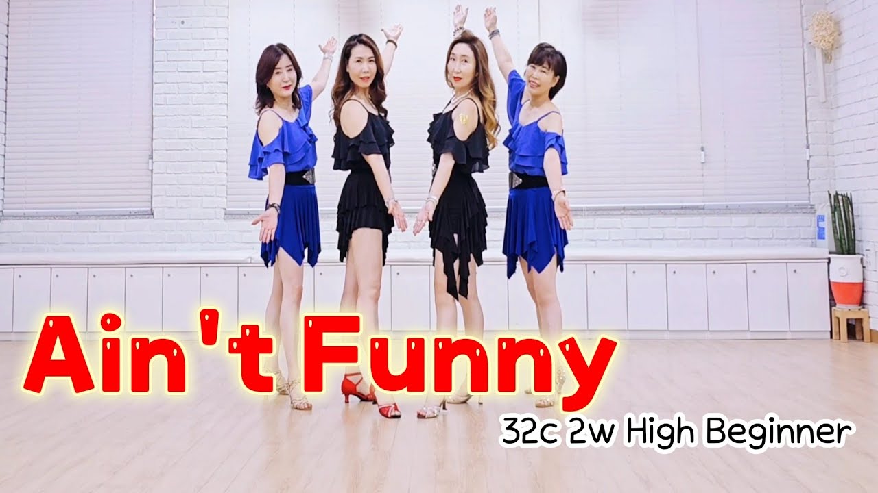 Ain't Funny Line Dance | High Beginner | #linedance #국금선라인댄스 #성남위례라인댄스 ...