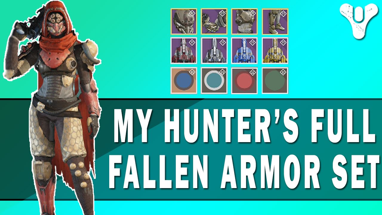 Destiny | My Hunter's New Fallen Armor Set! (NEW Armor, Shaders, Class ...