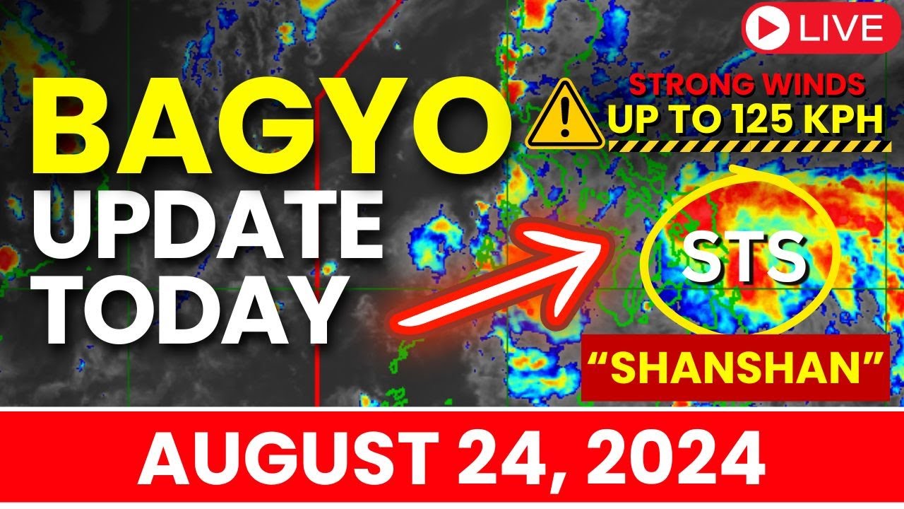 Bagyo Update Today August 24, 2024 | Low Pressure Area in the ...