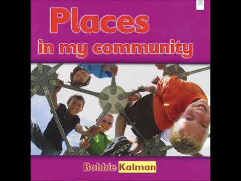 Places In My Community by Bobbie Kalman - YouTube