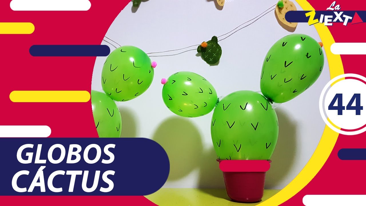 Diy Globos De CÁctus Fiesta TemÁtica Youtube
