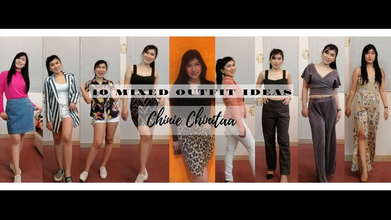 10 MIXED OUTFIT IDEAS | ChinieChinitaa - YouTube