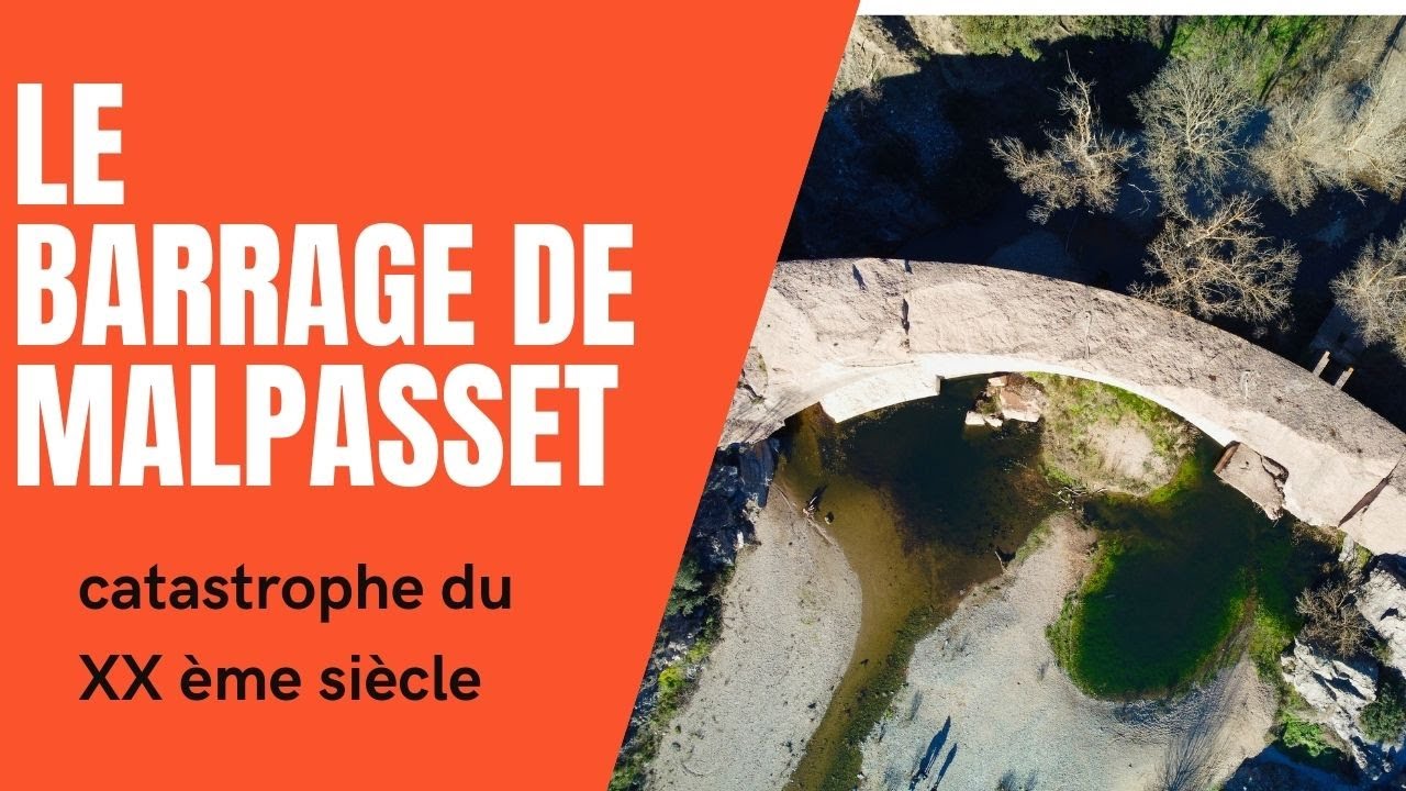 Le barrage de Malpasset - YouTube