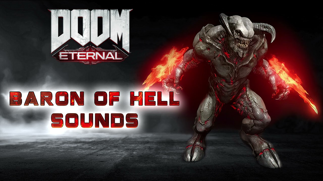 DOOM Eternal: Baron Of Hell Sounds + SFX - YouTube