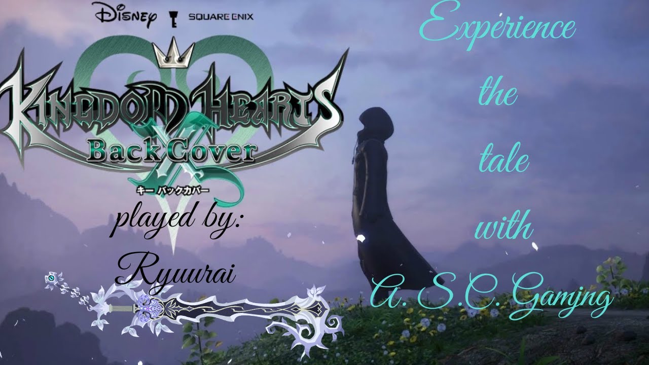 Lets start this series together! | Kingdom Hearts x Back Cover | Live ...