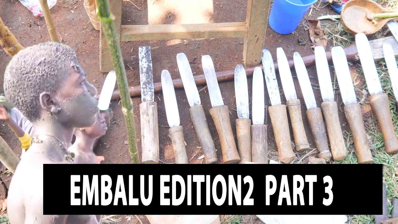 AFRICAN CIRCUMCISION NIGHT KHUMINYA PART 3 (EMBALU EDITION 2)BAMASABA ...