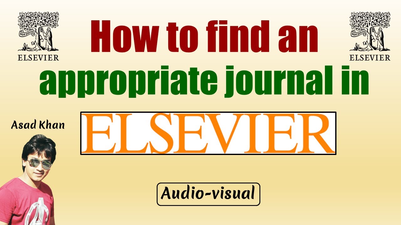 How To Find An Appropriate Journal In Elsevier Journal Finder how-to-find-an-appropriate-journal-in-elsevier-journal-finder