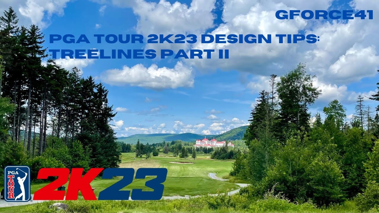 PGA Tour 2K23 Course Design Tips: Treelines PART 2 - YouTube