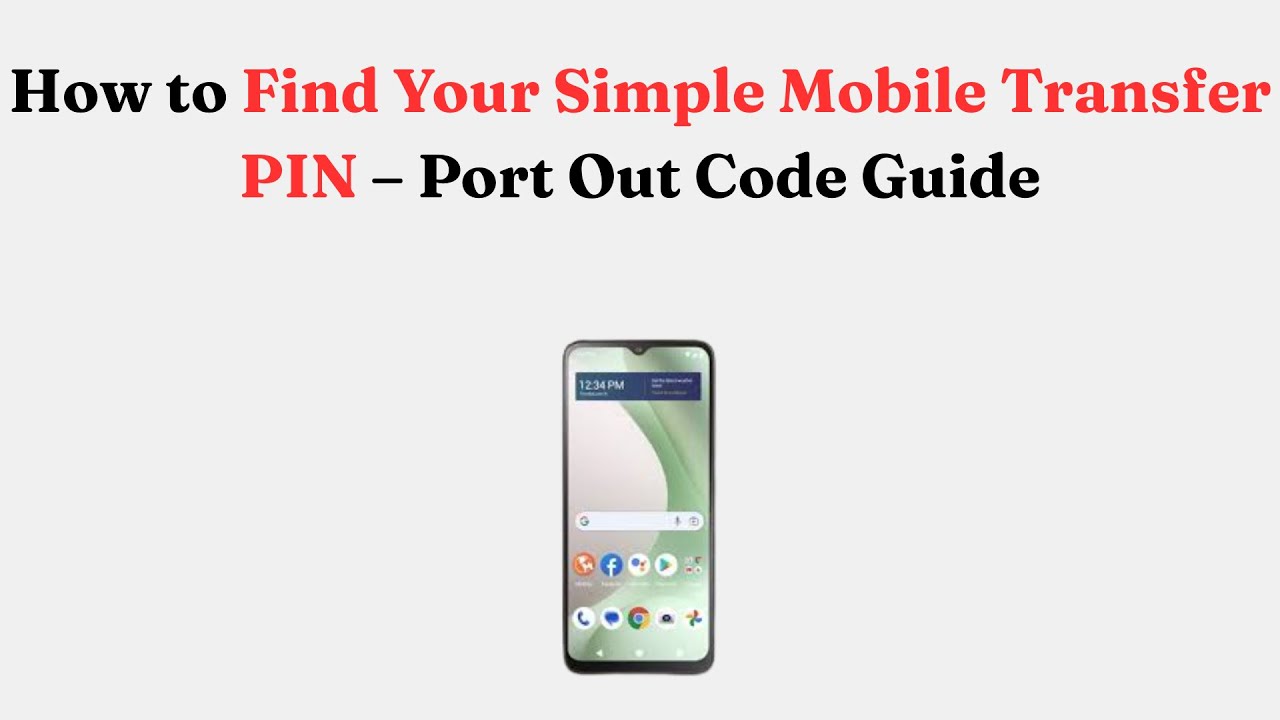 How to Find Your Simple Mobile Transfer PIN – Port Out Code Guide - YouTube