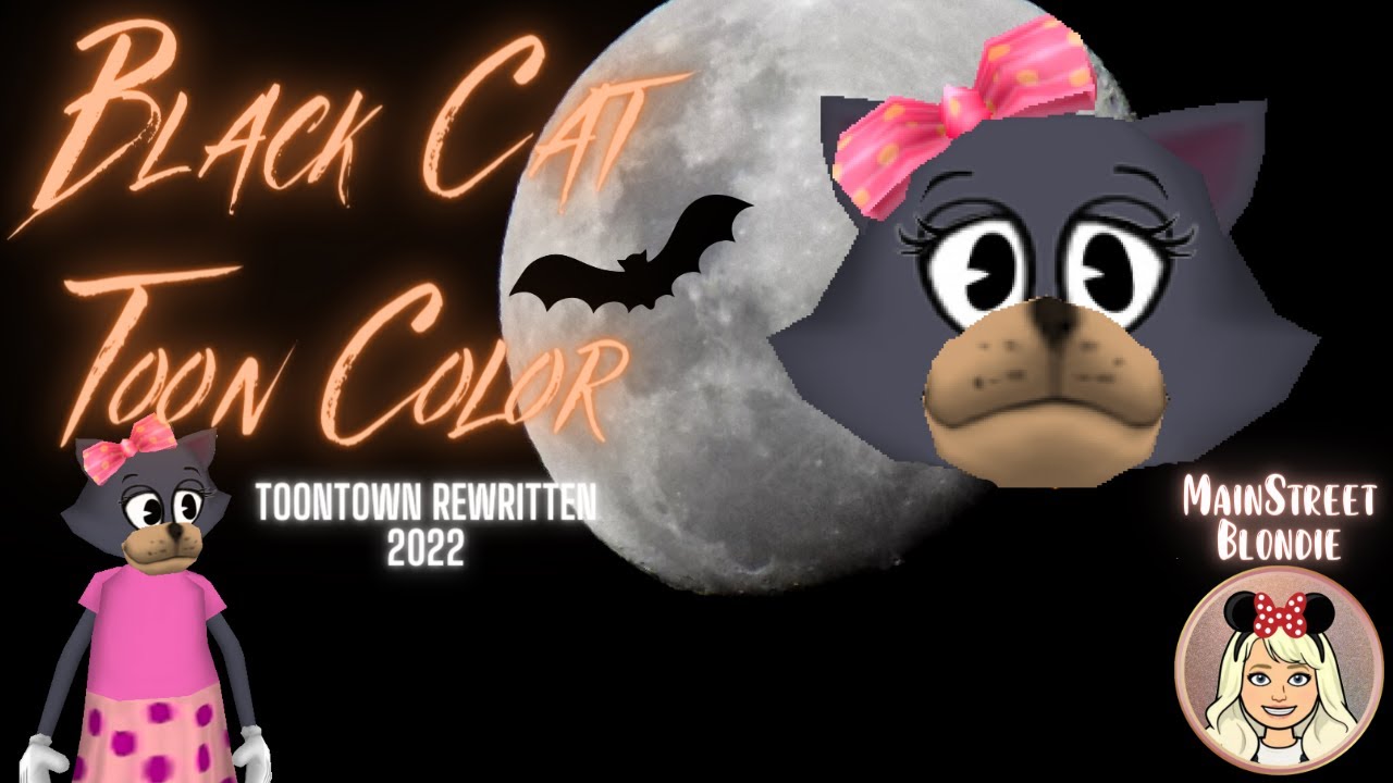 Black Cat Toontown Rewritten (2022) | Main Street Blondie - YouTube