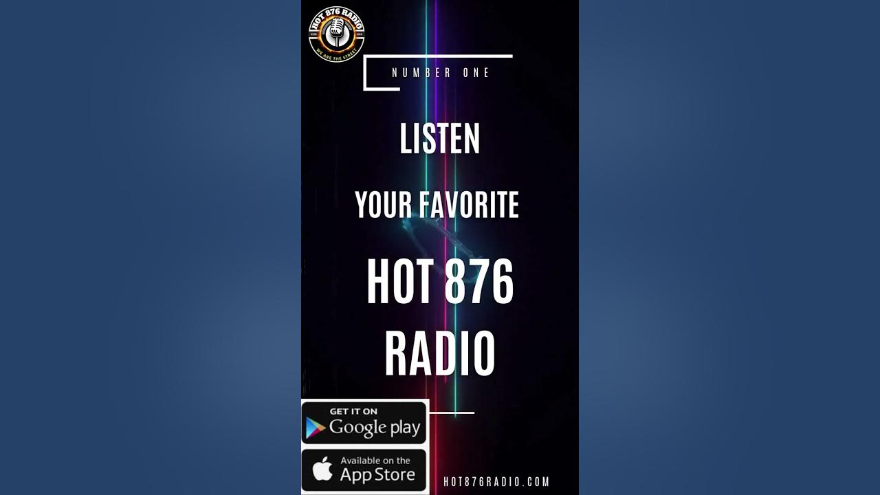 Hello, lovely listeners and viewers of Hot 876 Radio ! - YouTube
