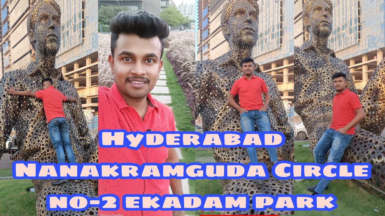 Hyderabad Nanakramguda Circle no-2 ekadam park हैदराबाद नानकरामगुड़ा ...