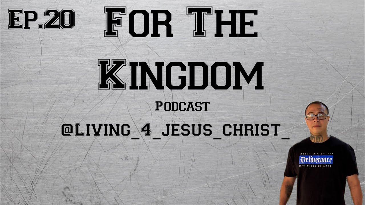 For The Kingdom Podcast episode 20 ft Brother Gilbert - YouTube