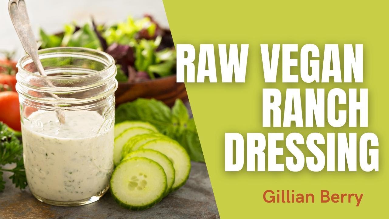 How to Make Raw Vegan Ranch Dressing! (Easy, Quick & Delicious!) - YouTube