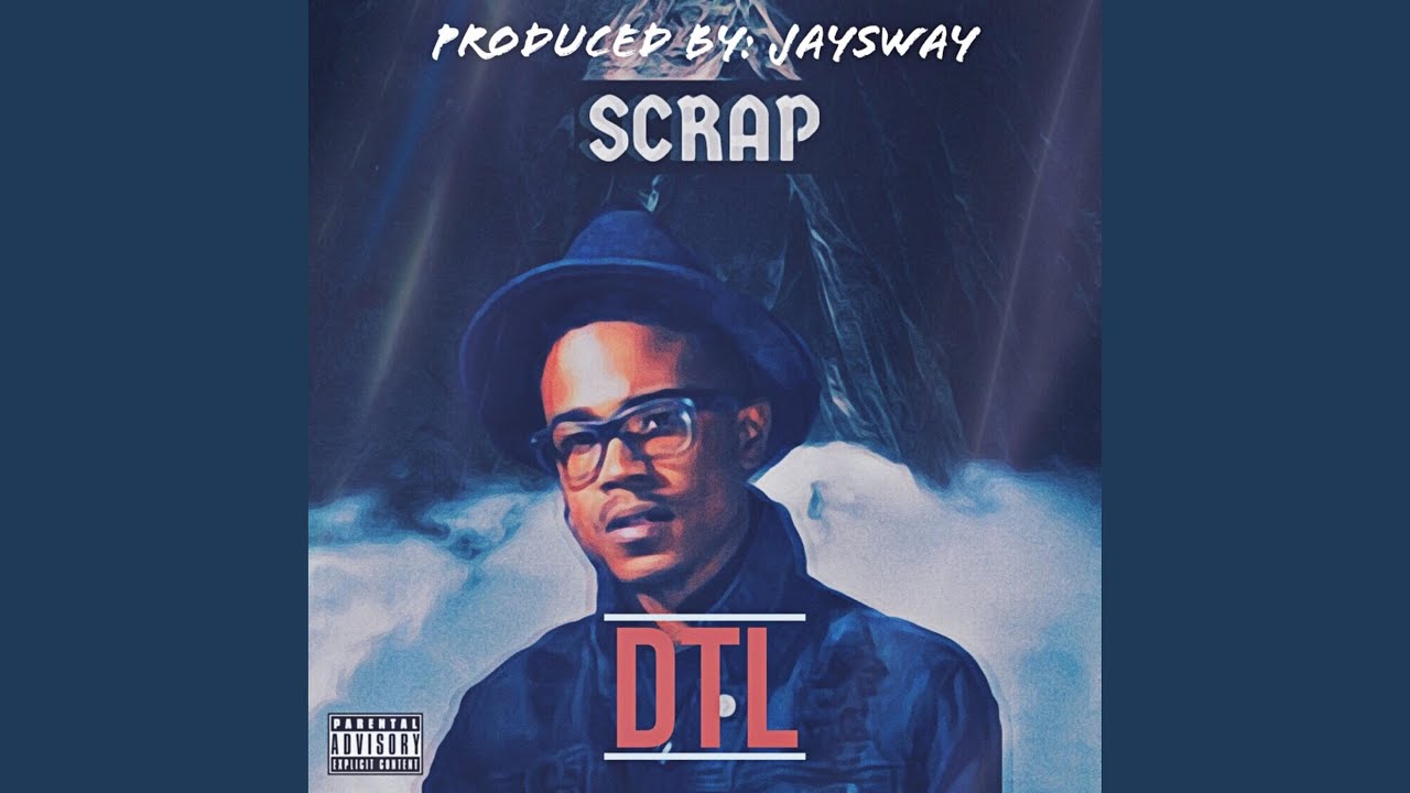 Scrap - YouTube