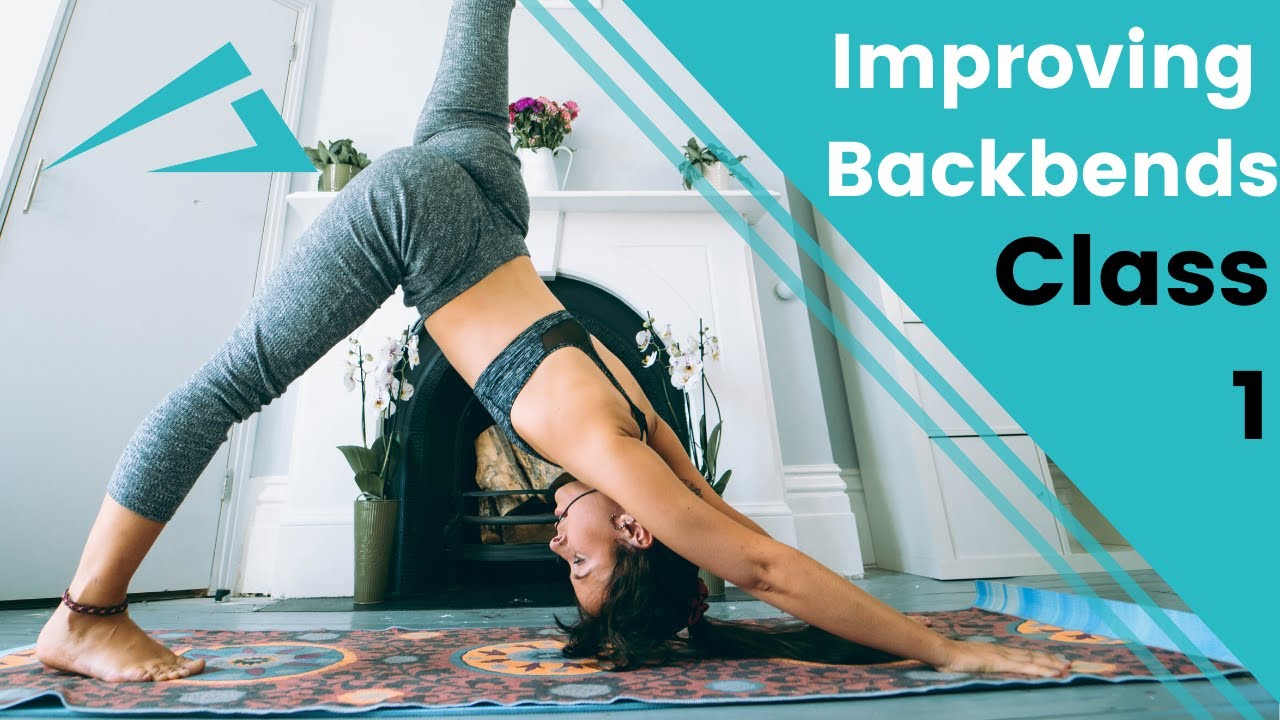 How to improve your Backbends in Yoga | Class 1 | Stride Home Fitness - YouTube