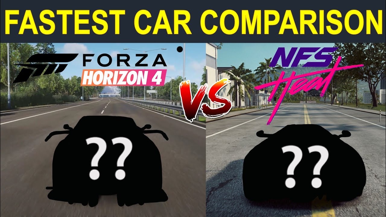 FASTEST Car in Forza Horizon 4 vs. FASTEST Car in Need For Speed Heat l ...