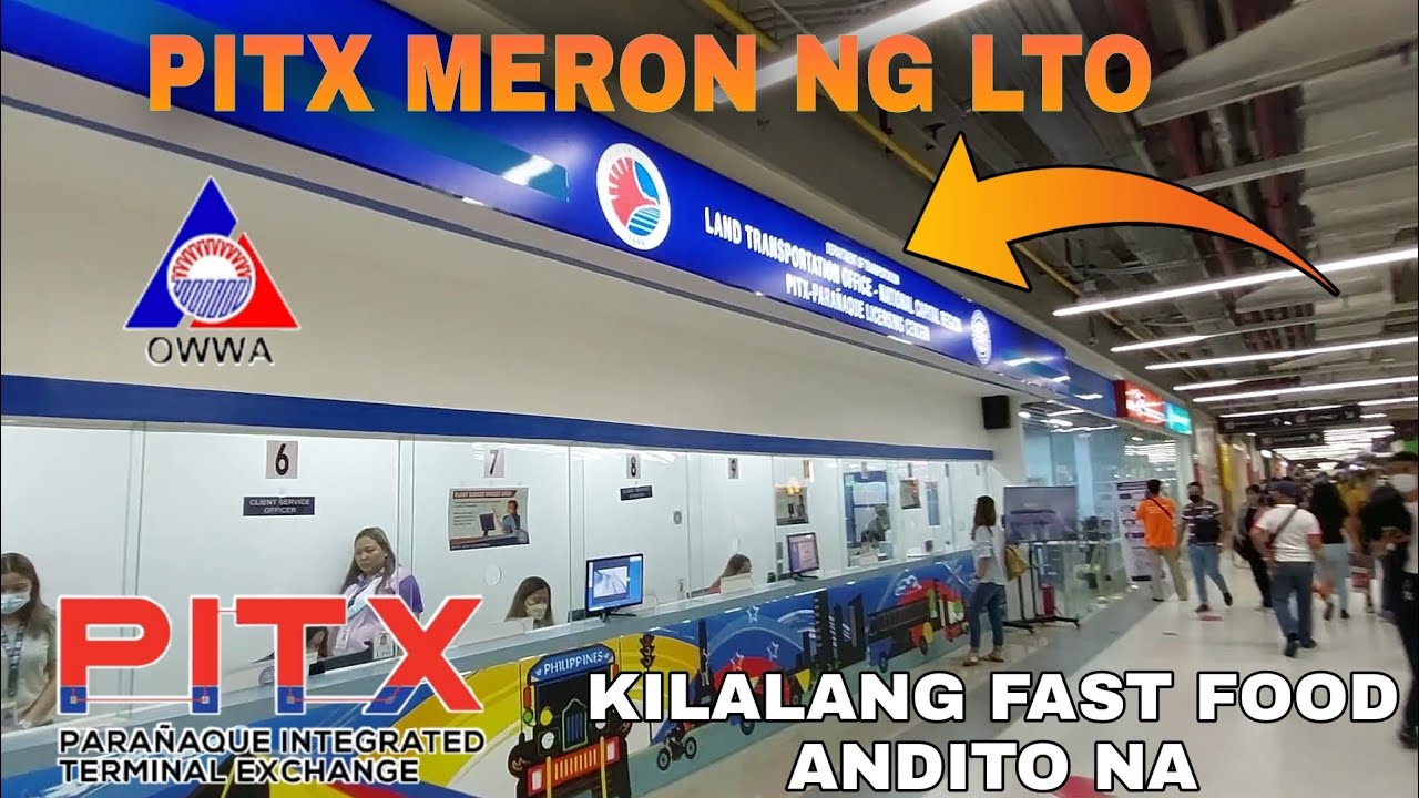 PITX MALAKING TERMINAL NG BUS KILALANG FAST FOOD NASA LOOB NA MAY LTO ...