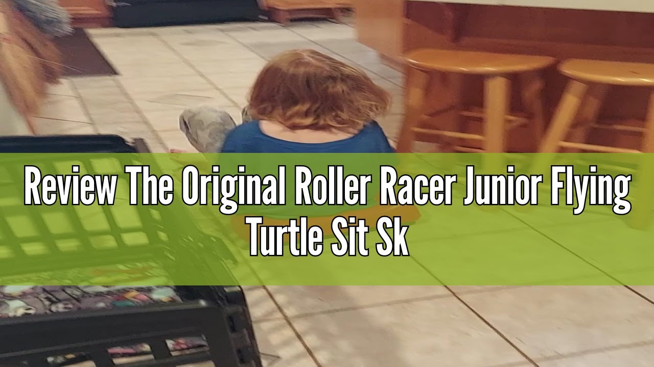 Review The Original Roller Racer Junior Flying Turtle Sit Skate, Kid ...