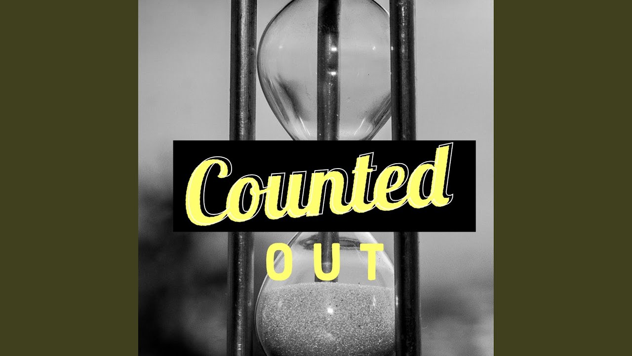 Counted Out - YouTube