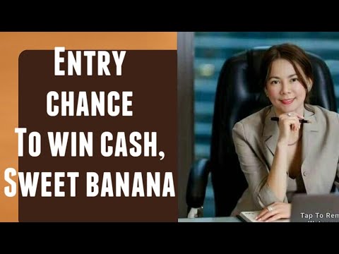 FUN ENTRY GAME, CHANCE TO WIN CASH, SWEET BANANA! - YouTube