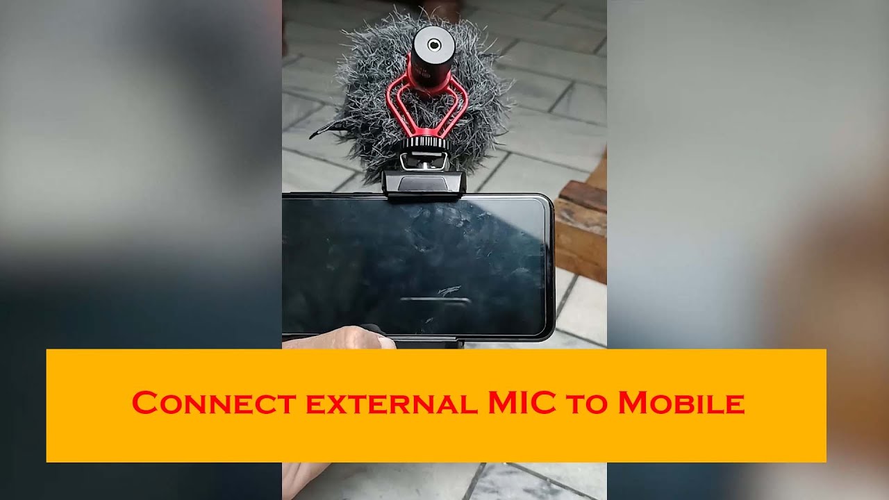 Connect External Mic Easily to Your Phone! | Connect External Mic to ...