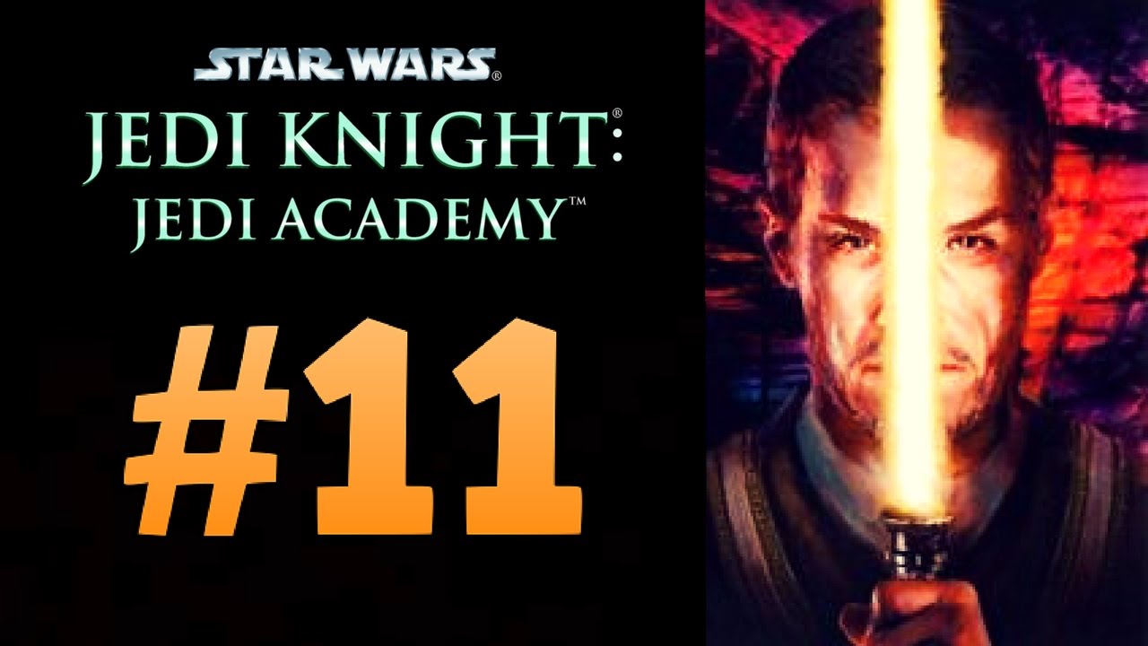 Star Wars Jedi Knight: Jedi Academy | Covert Operation | Episode 11 ...