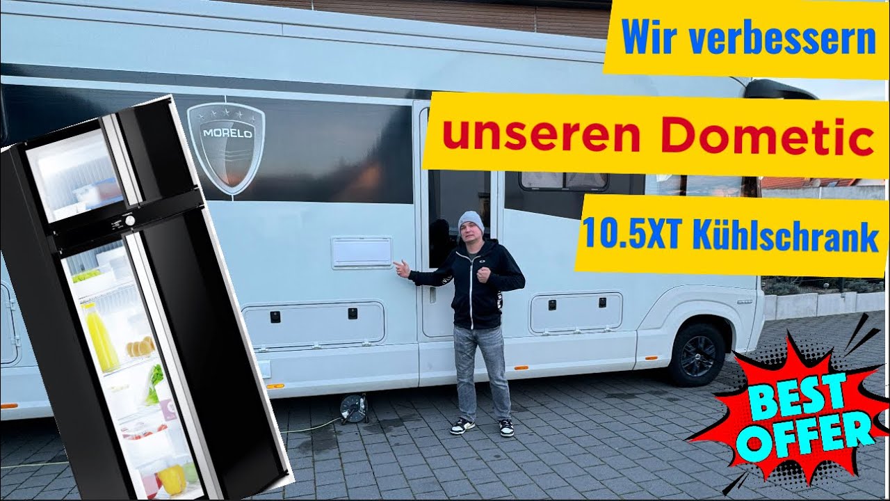 Wir verbessern unseren neuen Dometic 10.5 XT aus unserem Morelo - YouTube