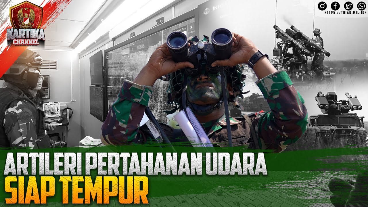 Artileri Pertahanan Udara Siap Tempur | Kartika Channel - YouTube