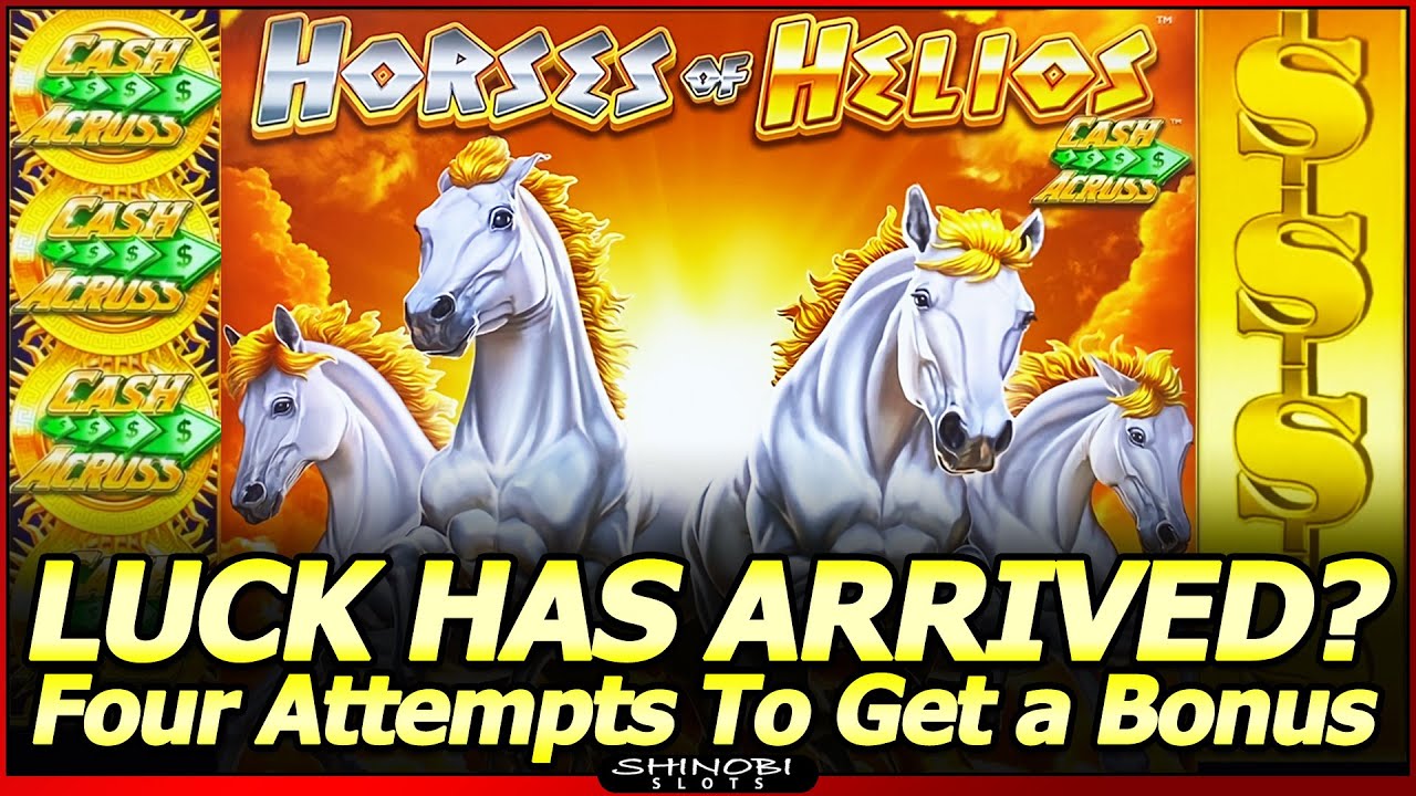 Horses of Helios Slot Machine - Luck Has Arrived? Four Attempts to Get ...
