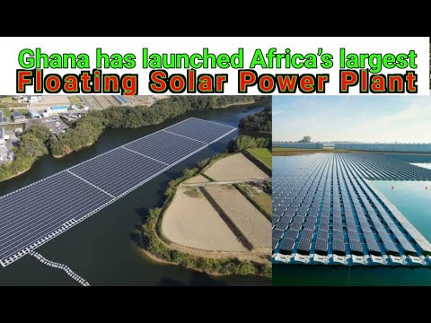 Ghana Launches Africa’s Largest Floating Solar Project in Africa - YouTube