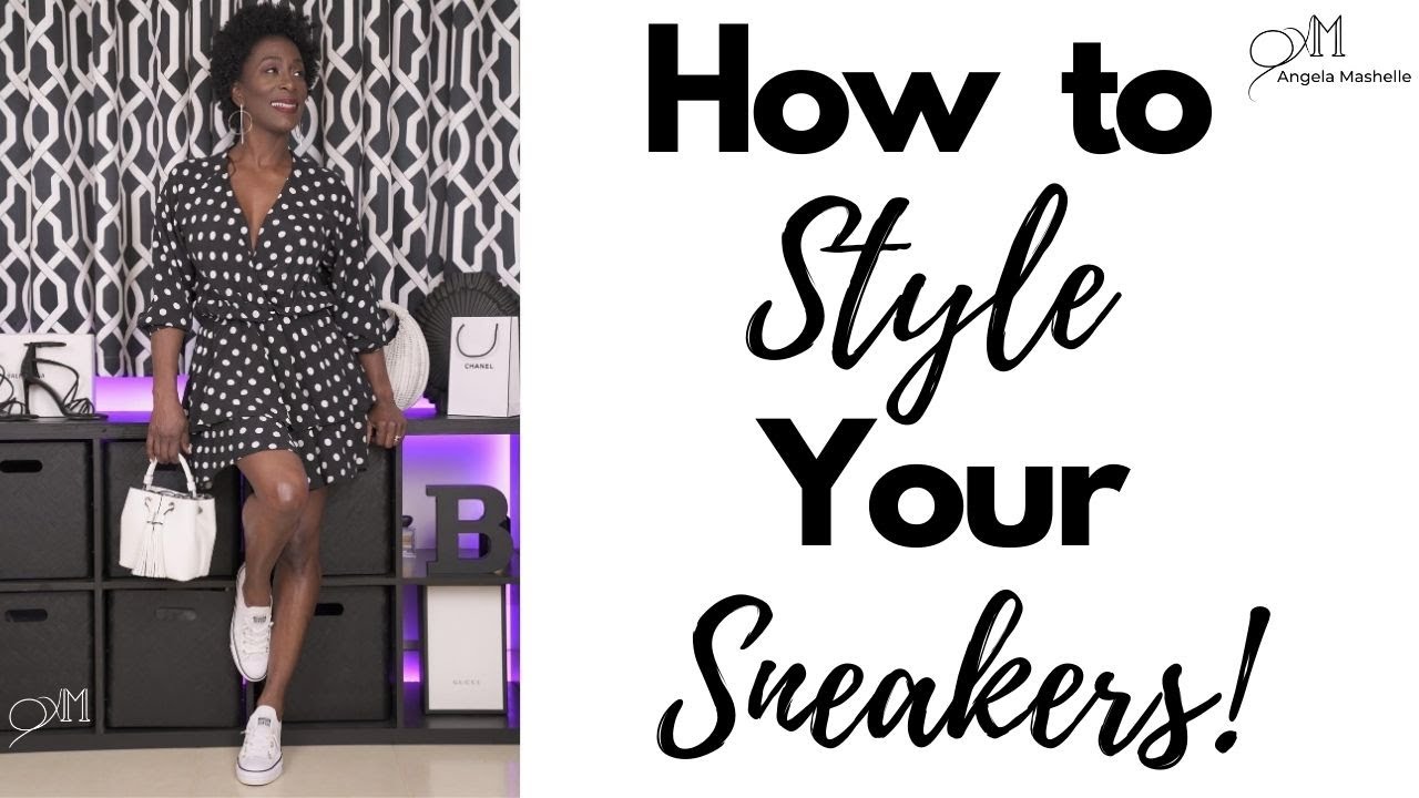 How to Style your SNEAKERS! - YouTube
