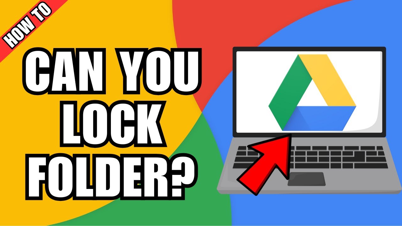 Can You Lock Google Drive Folder With Password - YouTube