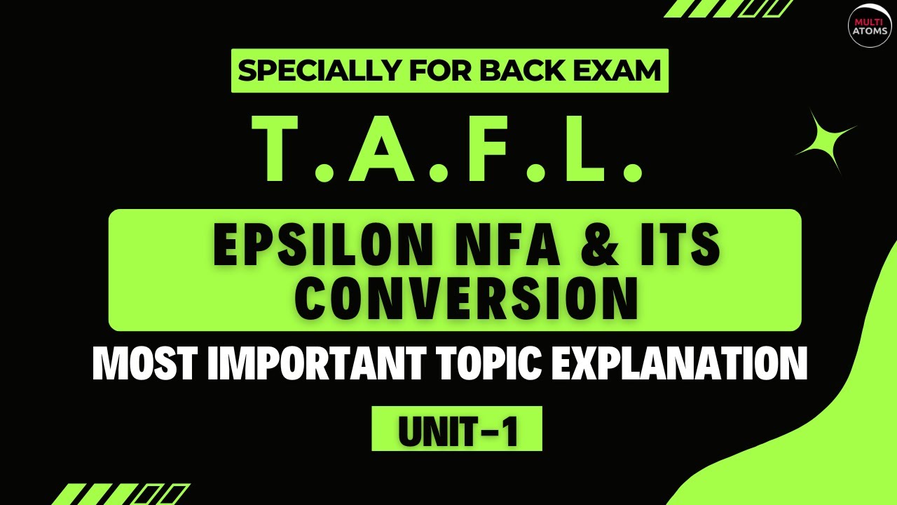 Unit-1 | Epsilon NFA and its Conversion | TAFL | Automata | Imp Topics ...