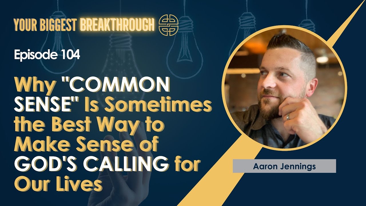 EP 104: Why "Common Sense" Is Sometimes the Best Way to Make Sense of ...