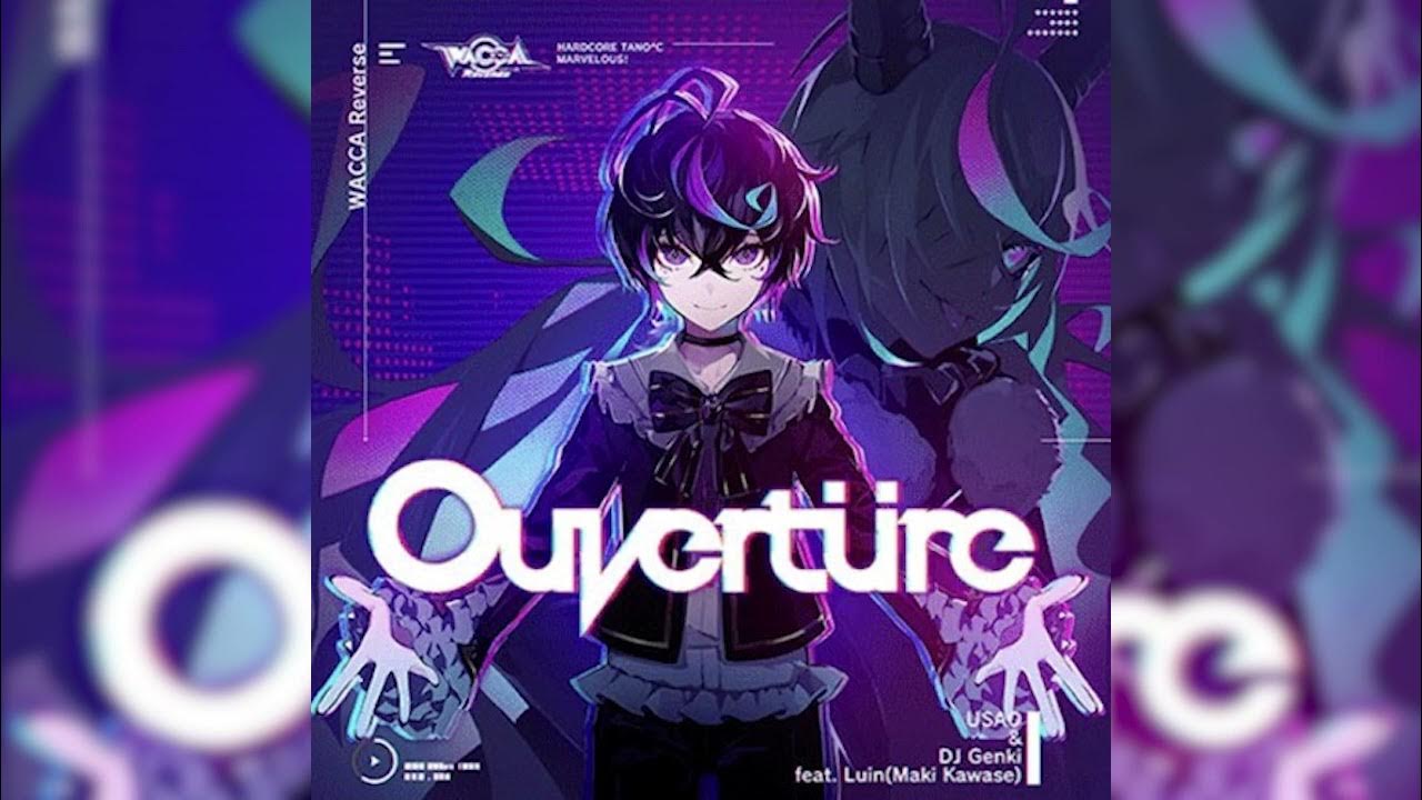[WACCA Reverse] Ouvertüre [INFERNO ver.] - USAO & DJ Genki feat. ルーン(CV:河瀬茉希)【Music】 - YouTube