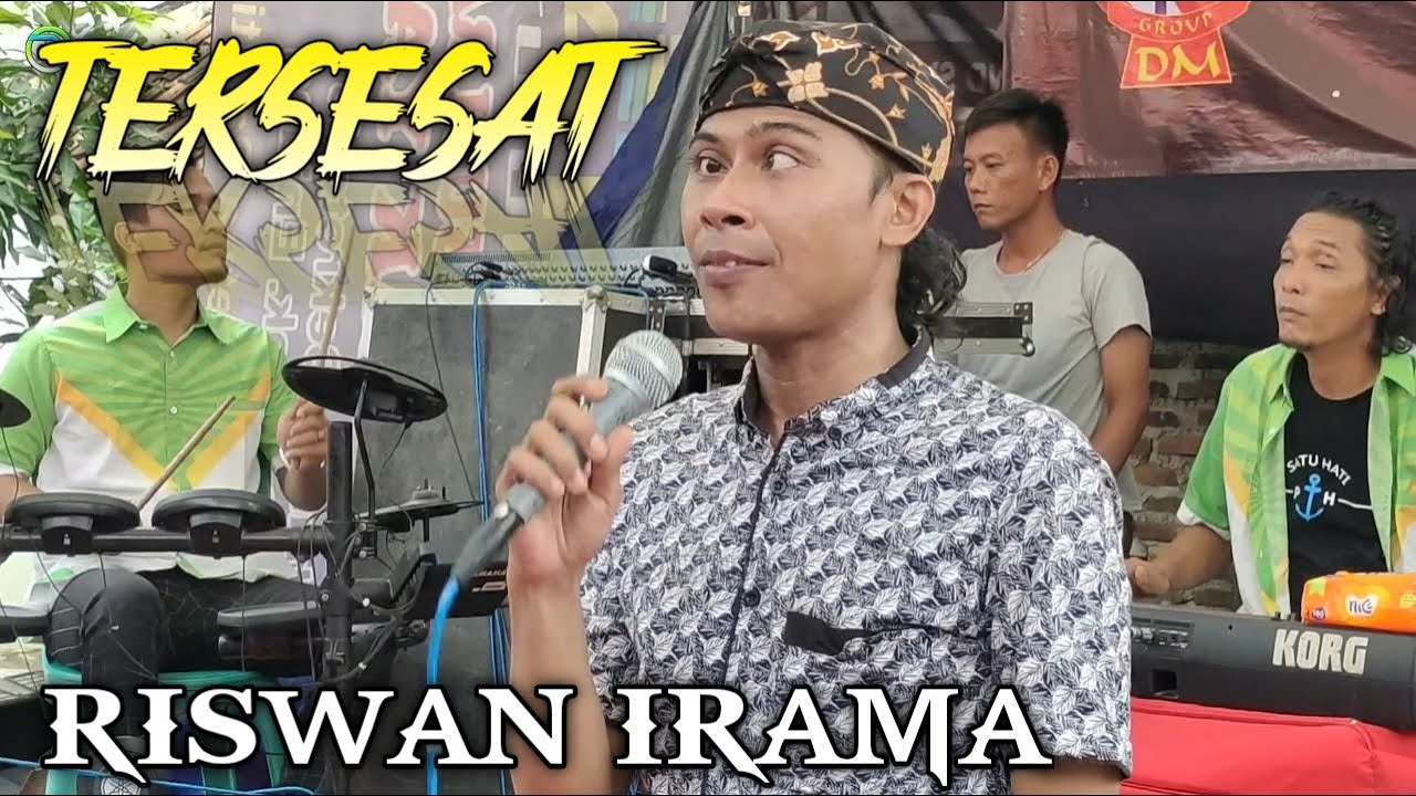 Dalam Banget Riswan Irama Menyanyikan Lagu TERSESAT - YouTube