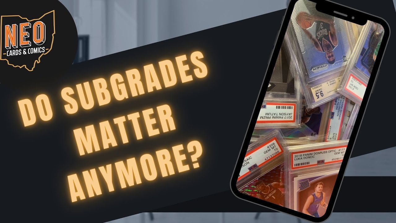 Sports Card Grading: How important are subgrades? Do they even matter ...